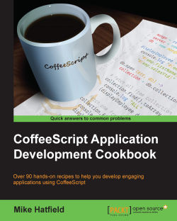 Introduction | CoffeeScript Application Development Cookbook