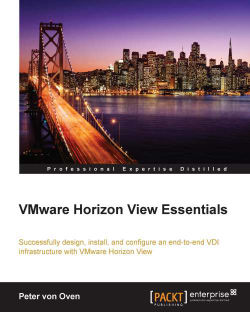 The VMware VDI story | VMware Horizon View Essentials