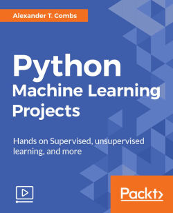 Python Machine Learning Projects [Video] | Packt