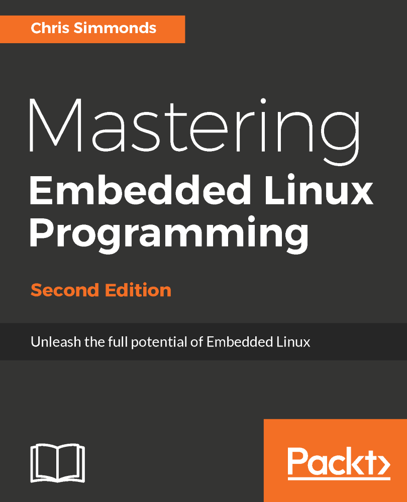 Project Life Cycle Mastering Embedded Linux Programming Second Edition