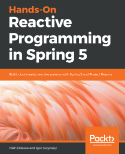 Why Reactive Spring? | Hands-On Reactive Programming in Spring 5