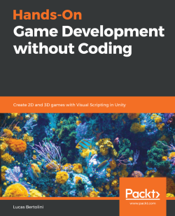Game design fundamentals | Hands-On Game Development without Coding