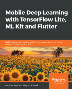 Understanding machine learning and deep learning | Mobile Deep Learning with TensorFlow Lite, ML ...