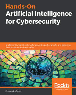 Getting to know Python for AI and cybersecurity | Hands-On Artificial ...