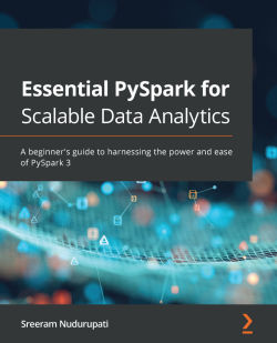PacktPublishing/Essential-PySpark-for-Scalable-Data-Analytics:Essential PySpark for Scalable ...