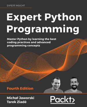 Learn Python Programming, 3rd edition - Third Edition