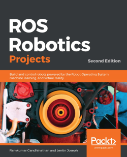 Getting started with ROS-2 | ROS Robotics Projects - Second Edition