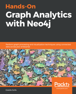 Graph Databases | Hands-On Graph Analytics with Neo4j