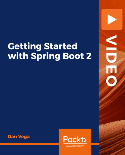 | Getting Started with Spring Boot 2 [Video]