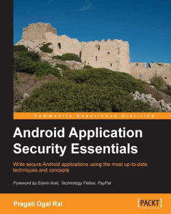 Android platform architecture | Android Application Security Essentials