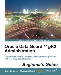 Oracle Data Guard evolution | Oracle Data Guard 11gR2 Administration : Beginner's Guide